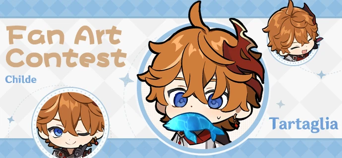 Dear Travelers,The Tartaglia Fan Art Contest has ended! Come on, let's ...