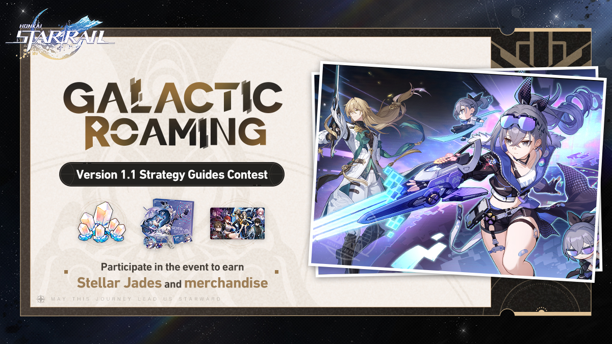 Galactic Roaming Version 1.1 Strategy Collection Competition Begins! | Honkai: Star Rail ...