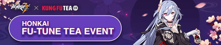 [Honkai Impact 3rd × Kung Fu Tea] Collab Start！